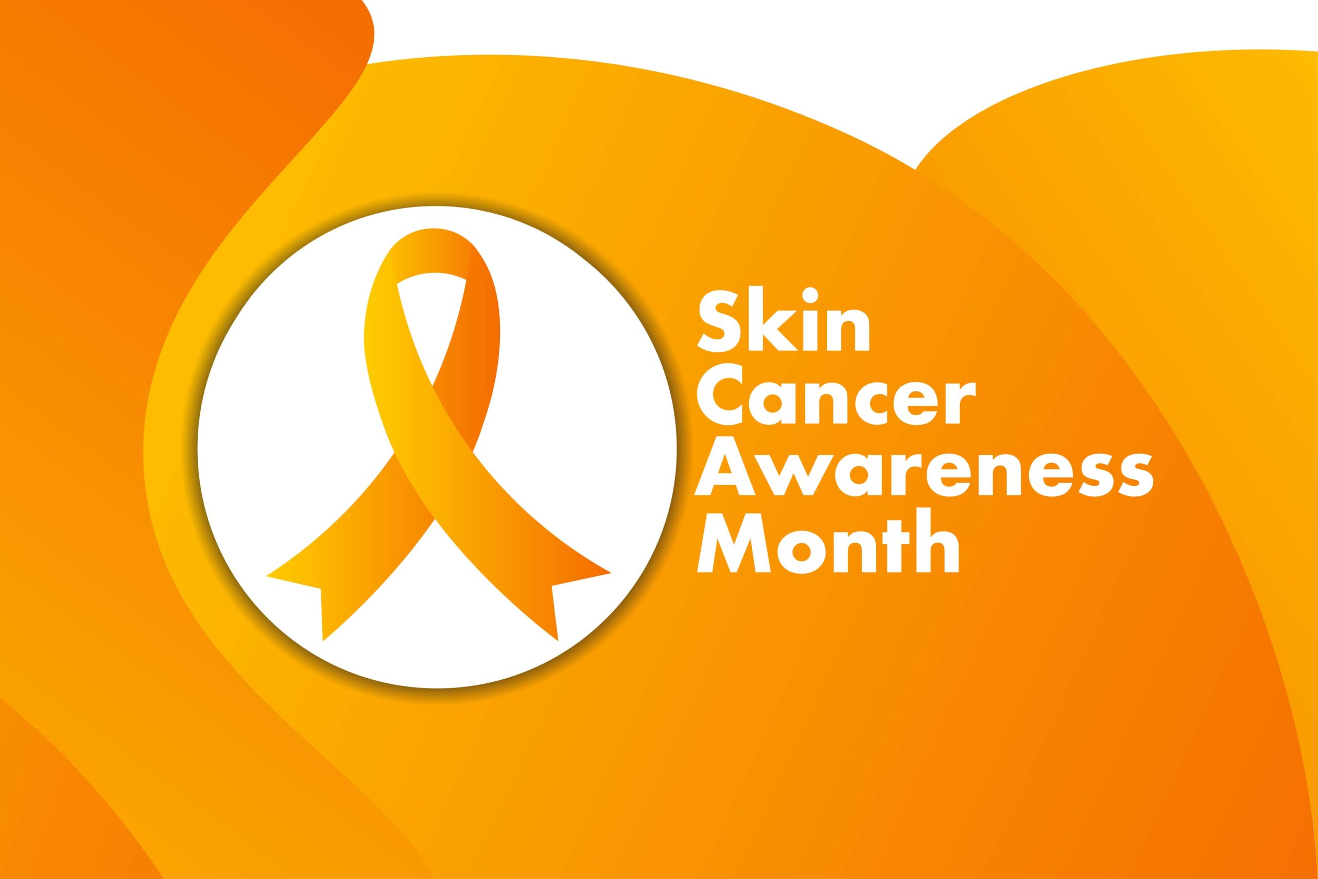 Skin Cancer Awareness Month | Oasis Healthcare