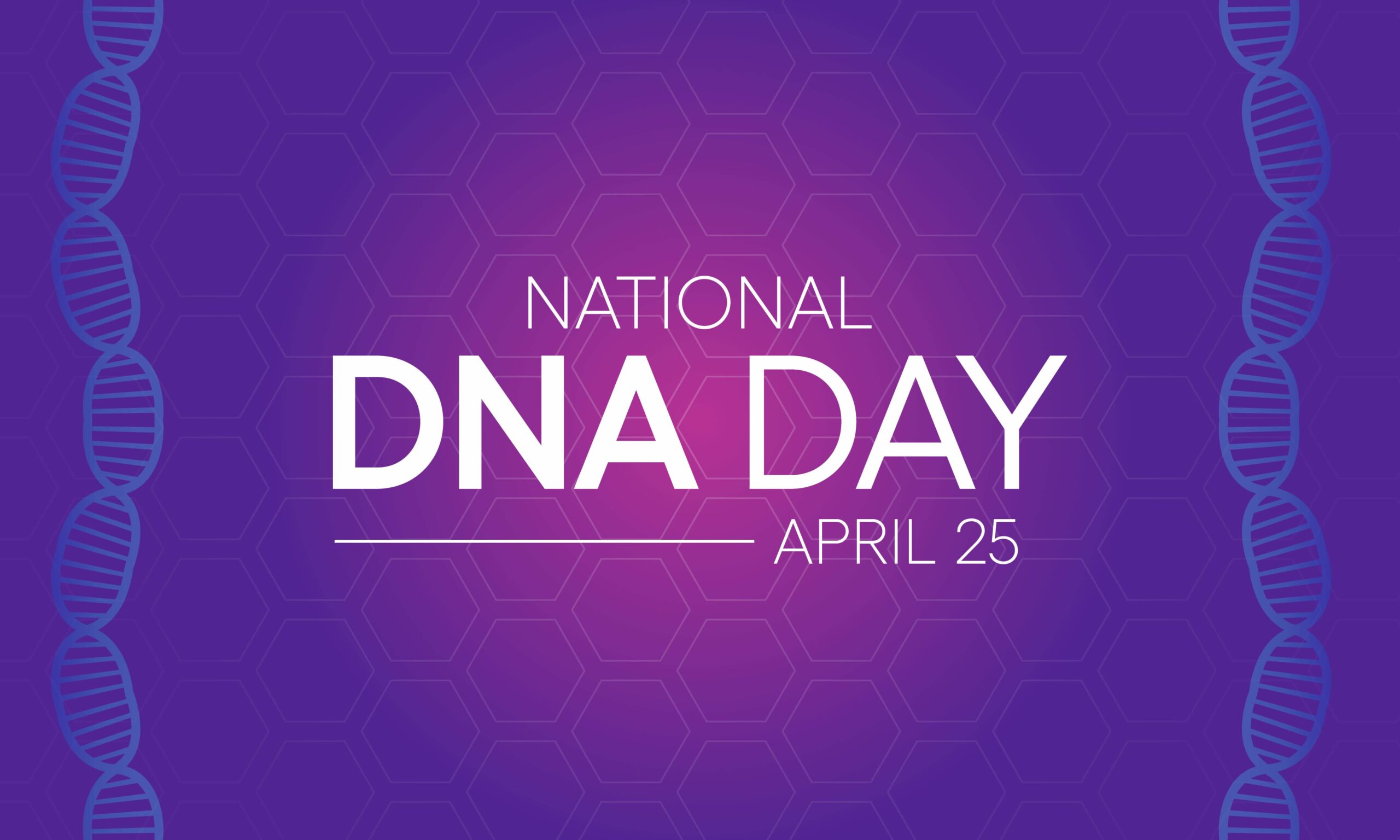 April 25th is National DNA Day | Grane Hospice Care